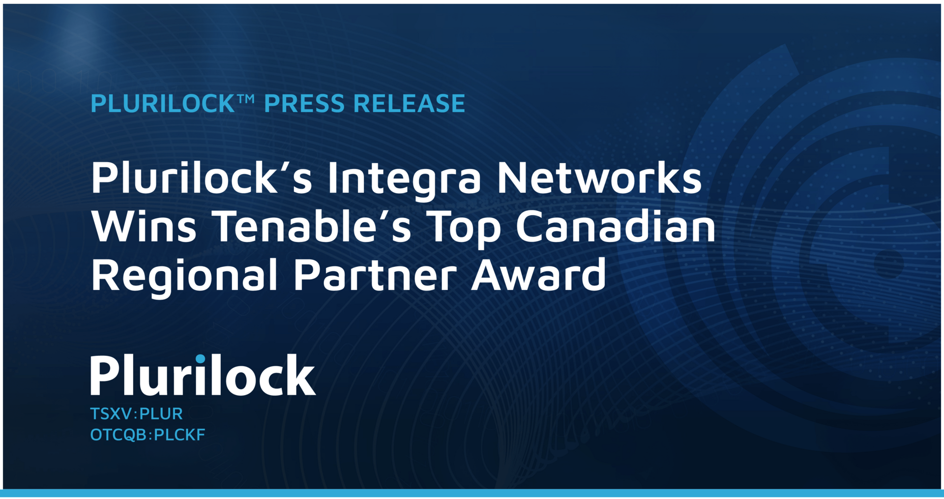 Plurilock’s Integra Networks Wins Tenable’s Top Canadian Regional Partner Award - Plurilock